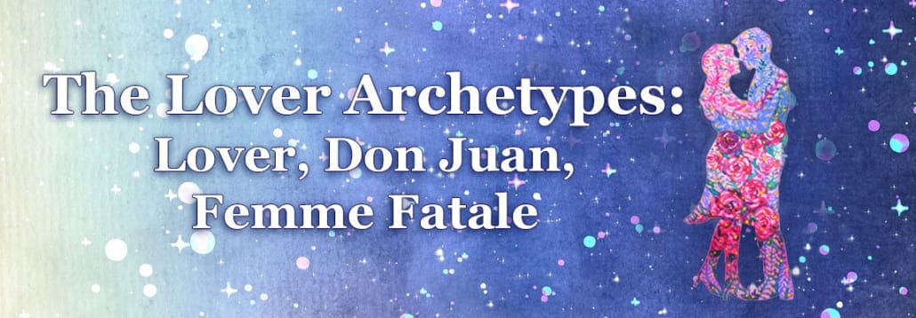 The Lover Archetype - Wild Gratitude